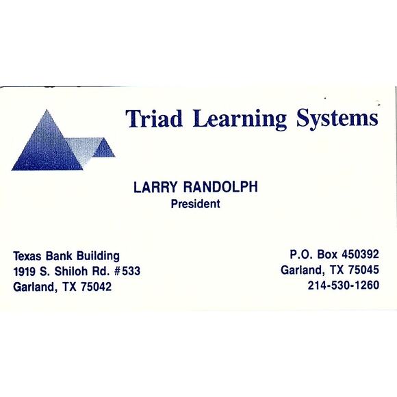 None | Other | Triad Learning Systems Larry Randolph Garland Tx ...